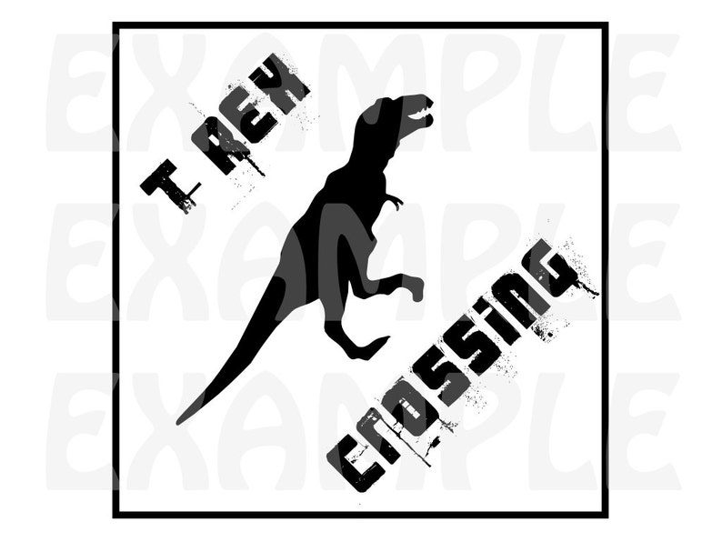 PDF: T-rex Crossing Sign - Printable Instant Download Dinosaur Themed ...