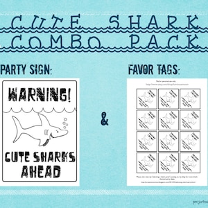 CUTE SHARK Combo Party Pack PDF: Shark Party Sign & Party Favor Tags ...