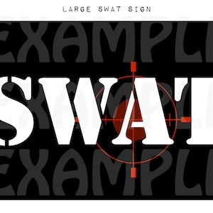 PDF: Printable SWAT Signs Small Medium and Large Black Digital File DIY ...