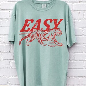 Easy Tiger Tee UNISEX Comfort Colors® Vintage Inspired Shirt Trendy ...
