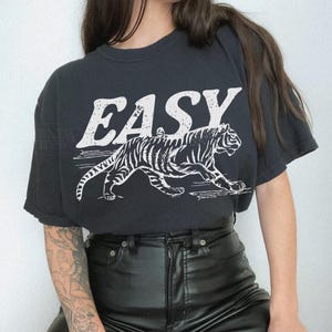 Easy Tiger Tee UNISEX Comfort Colors® Vintage Inspired Shirt Trendy ...