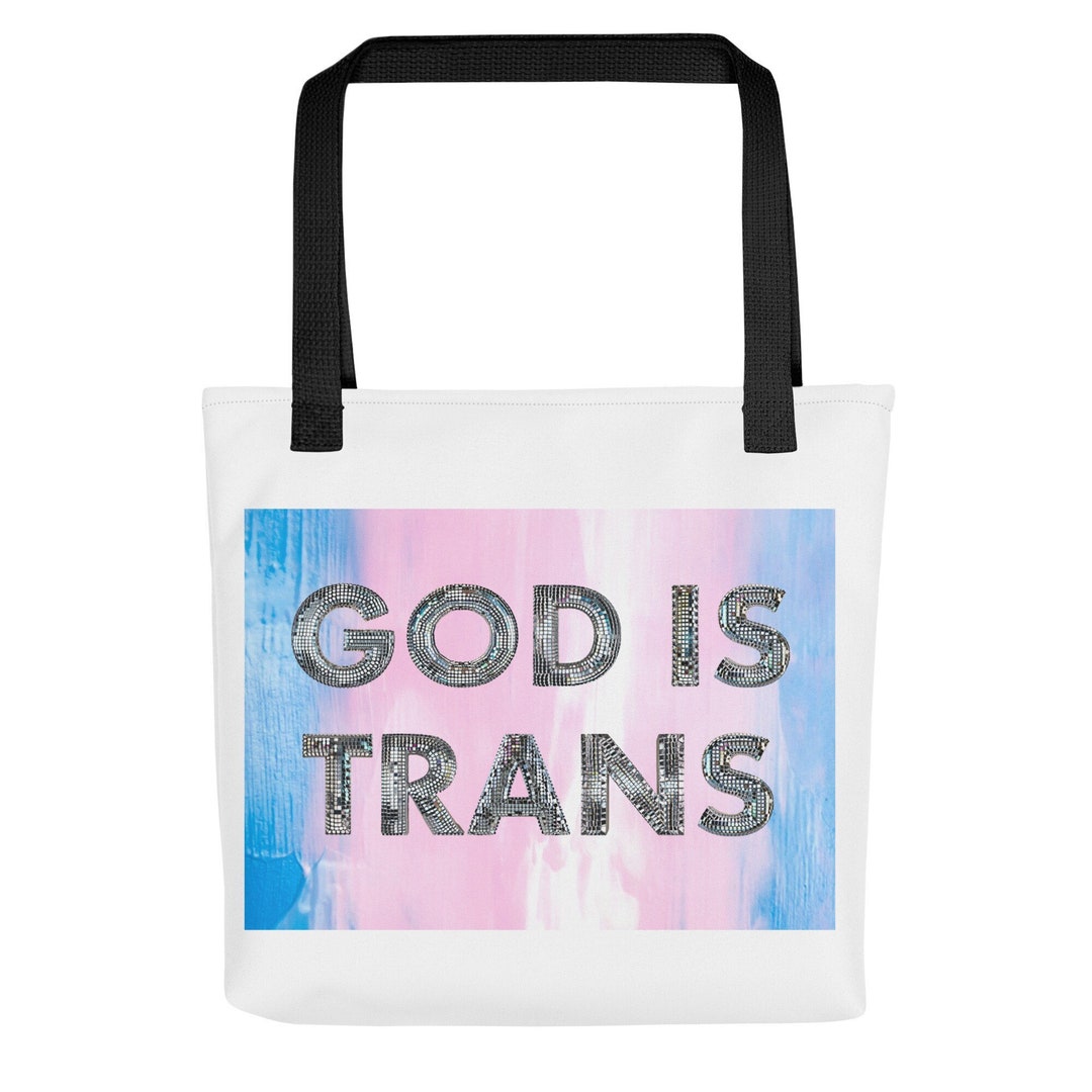 God is Trans Tote Bag (15" X 15") | LGBTQIA+ | Trans Rights | Unisex ...