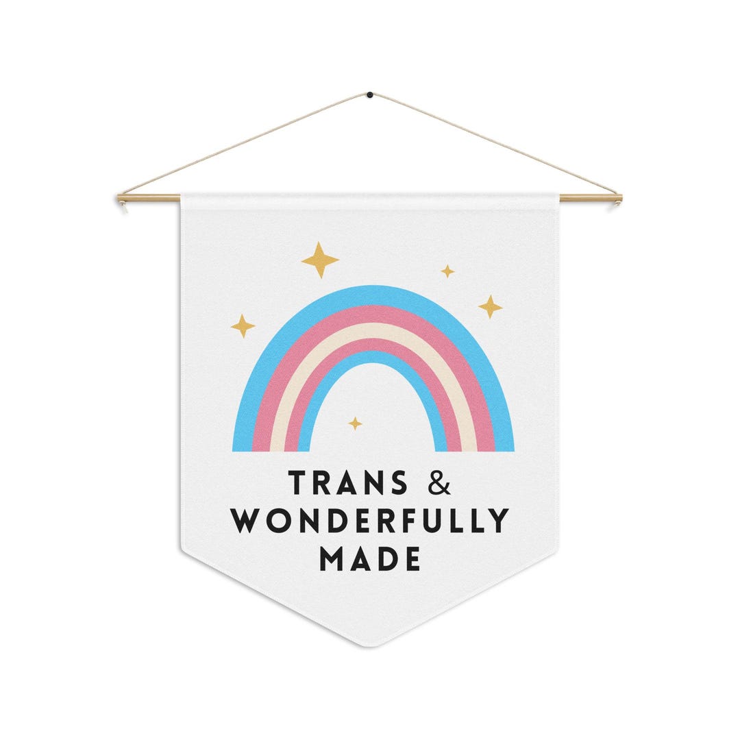 Trans & Wonderfully Made Rainbow Banner - LGBTQ Pride Pennant Flag ...