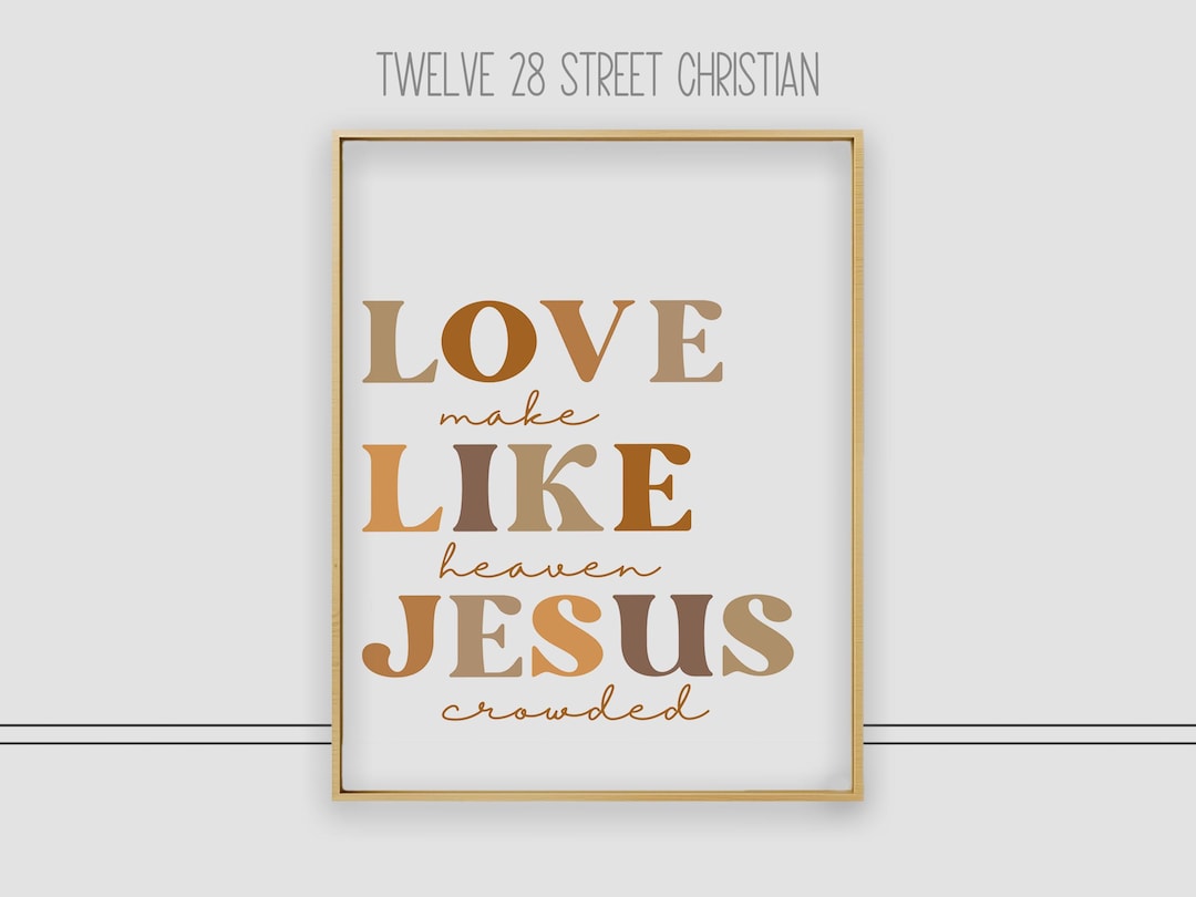Christian Scripture Poster: Love Like Jesus Printable (digital Download ...