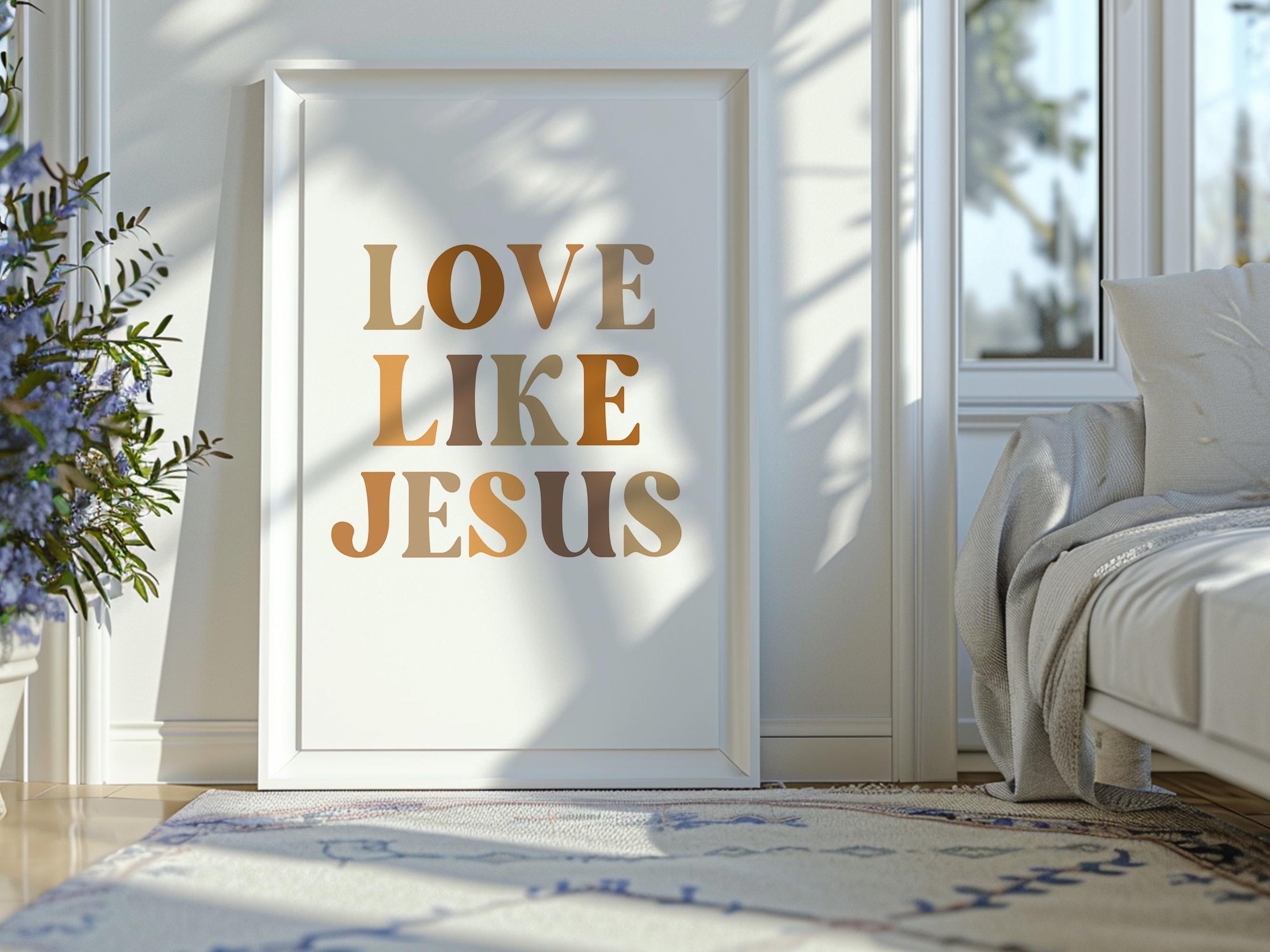 PRINTABLE Love Like Jesus, Instant Download, Christian Printable Art ...