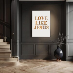 PRINTABLE Love Like Jesus, Instant Download, Christian Printable Art ...