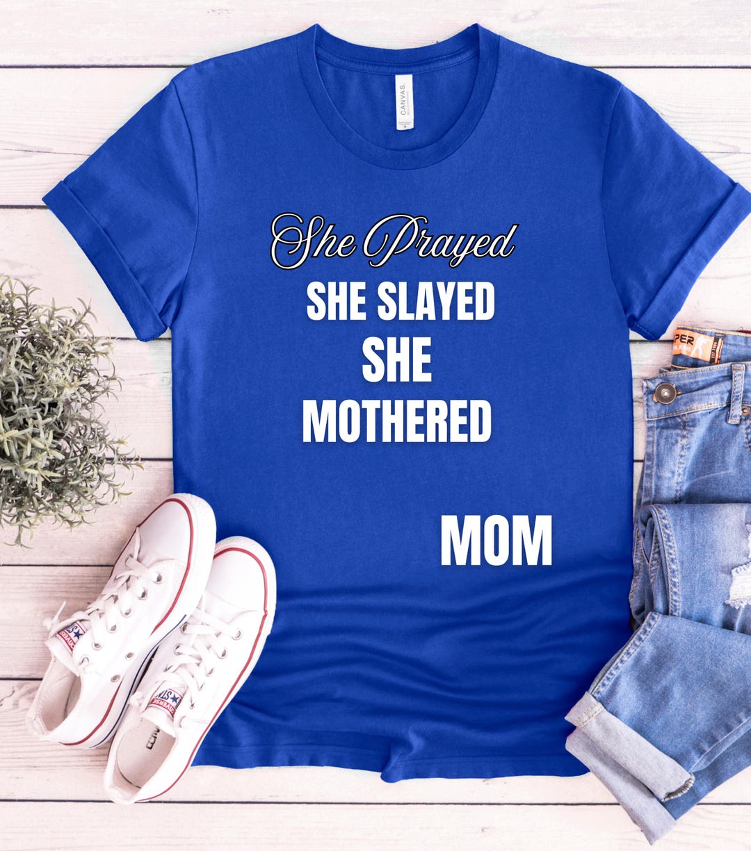 Mom Empowerment Tee, She Prayed She Slayed Shirt, Mother's Day Gift ...