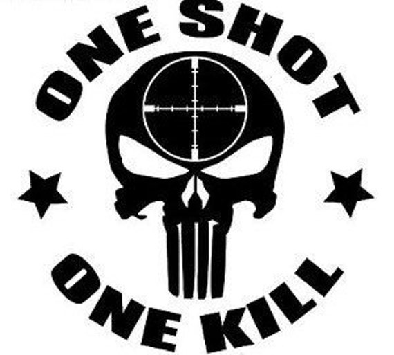 One shot one kill decal | Etsy