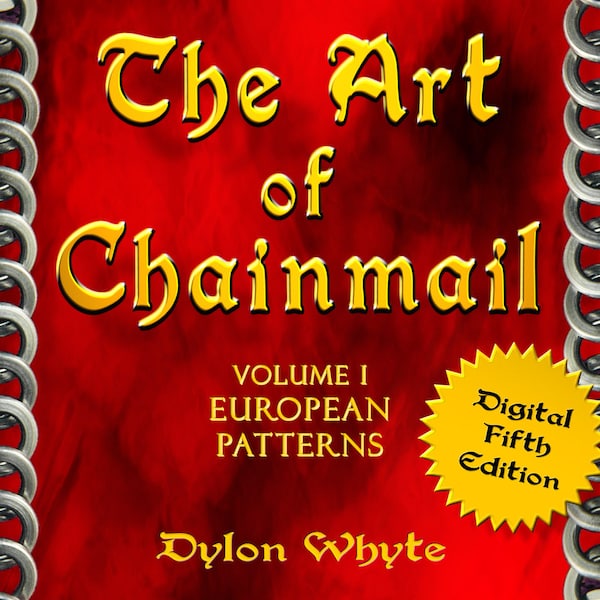 Sweet Pea/chainmail/tutorials/dylon Whyte/art of Chain Mail/chainmaille ...