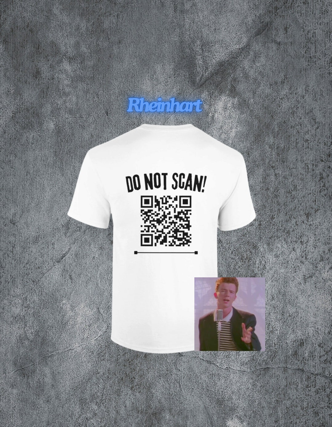 Rick Astley Funny Shirt, Joke Gift Tshirt, Rickrolling, Funny QR Code ...