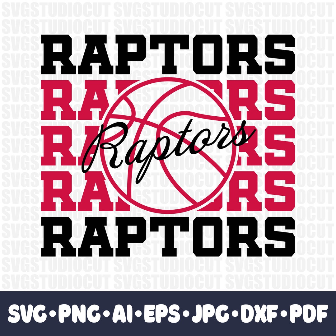 Raptors SVG Cricut Cut File. Basketball Team PNG Clipart. Cheer ...