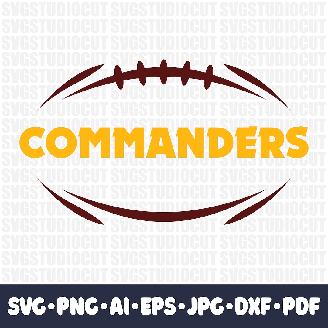 Commanders SVG Cricut Cut File. Football Team PNG Clipart. Rugby ...