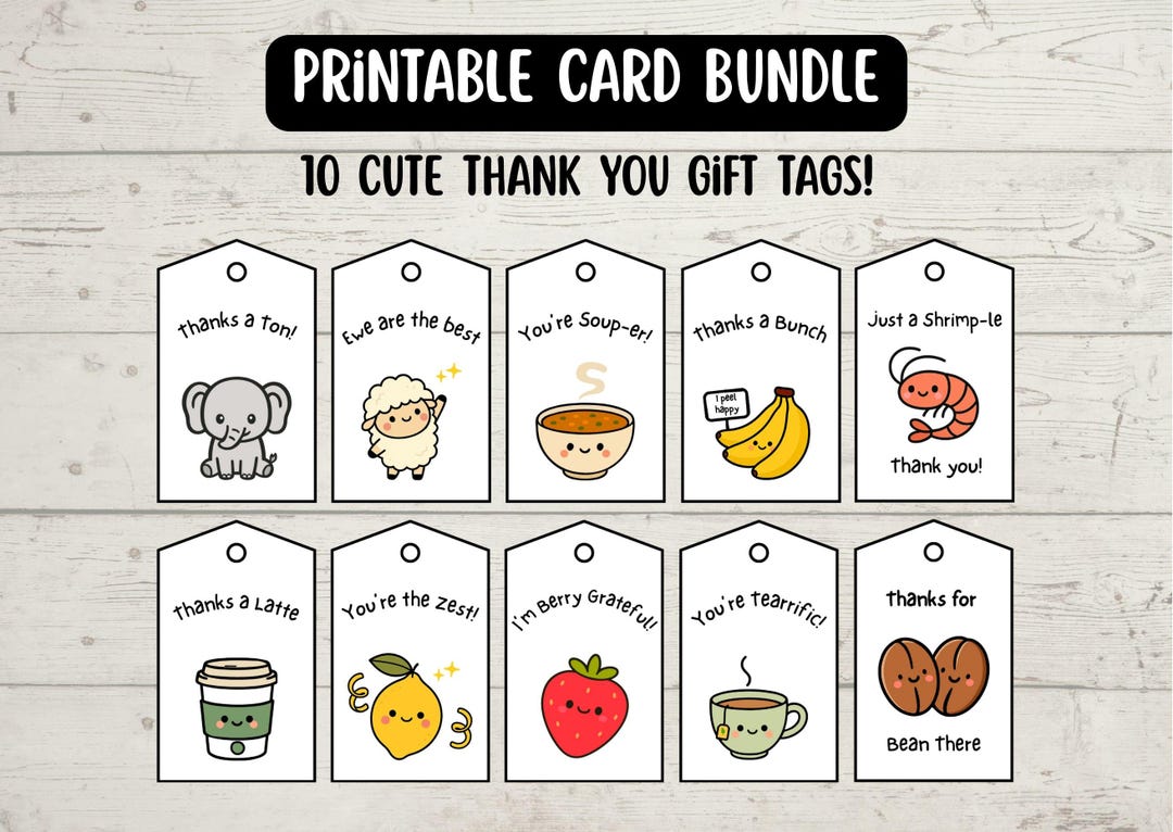 Printable Cute Thank You Gift Tag Bundle – Pun-themed Food & Animal ...