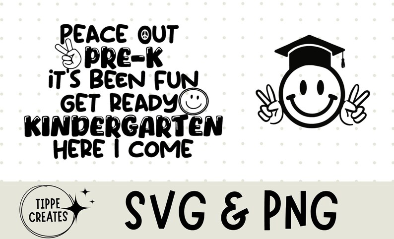 Peace Out Pre-k SVG, Pre-k Graduation SVG, Last Day of School SVG, Prek ...