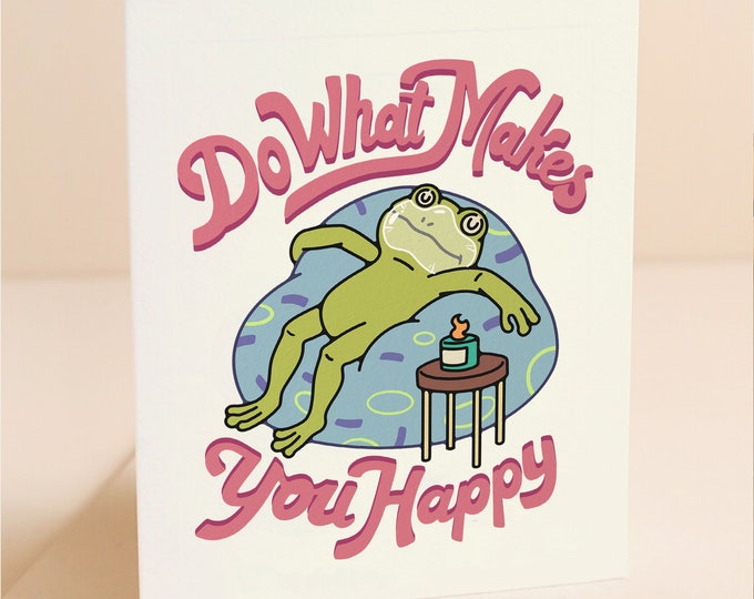 Makes You Happy Frogs Art Greeting Card, Happy Frogs Greeting Card ...