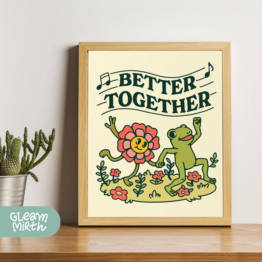 Inspirational Poster, Better Together Quote, Frog Print Art, Retro ...