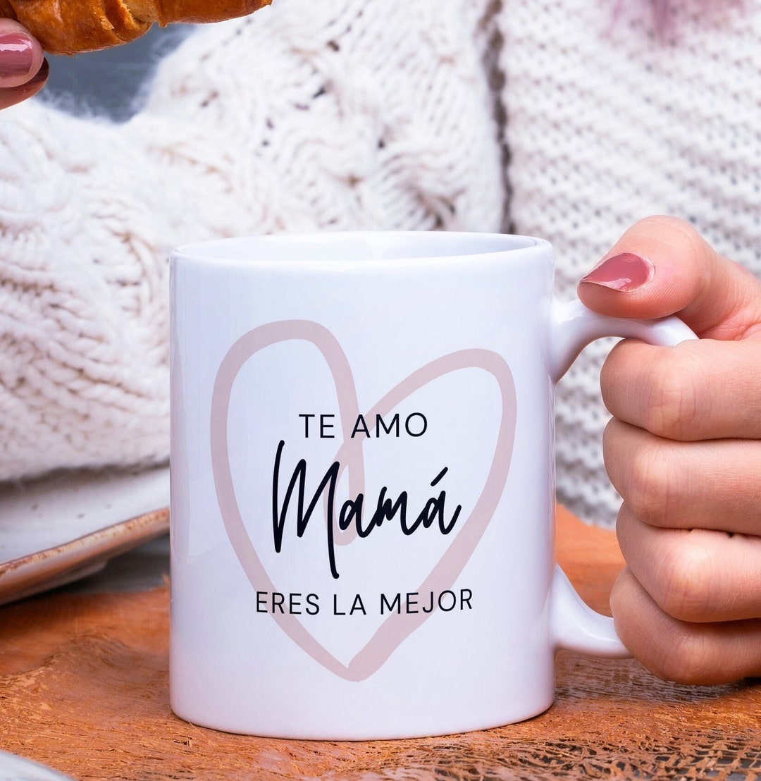 Taza Dia De Las Madres Taza Mami Taza 11oz Taza Con Corazon Te Amo Mama ...