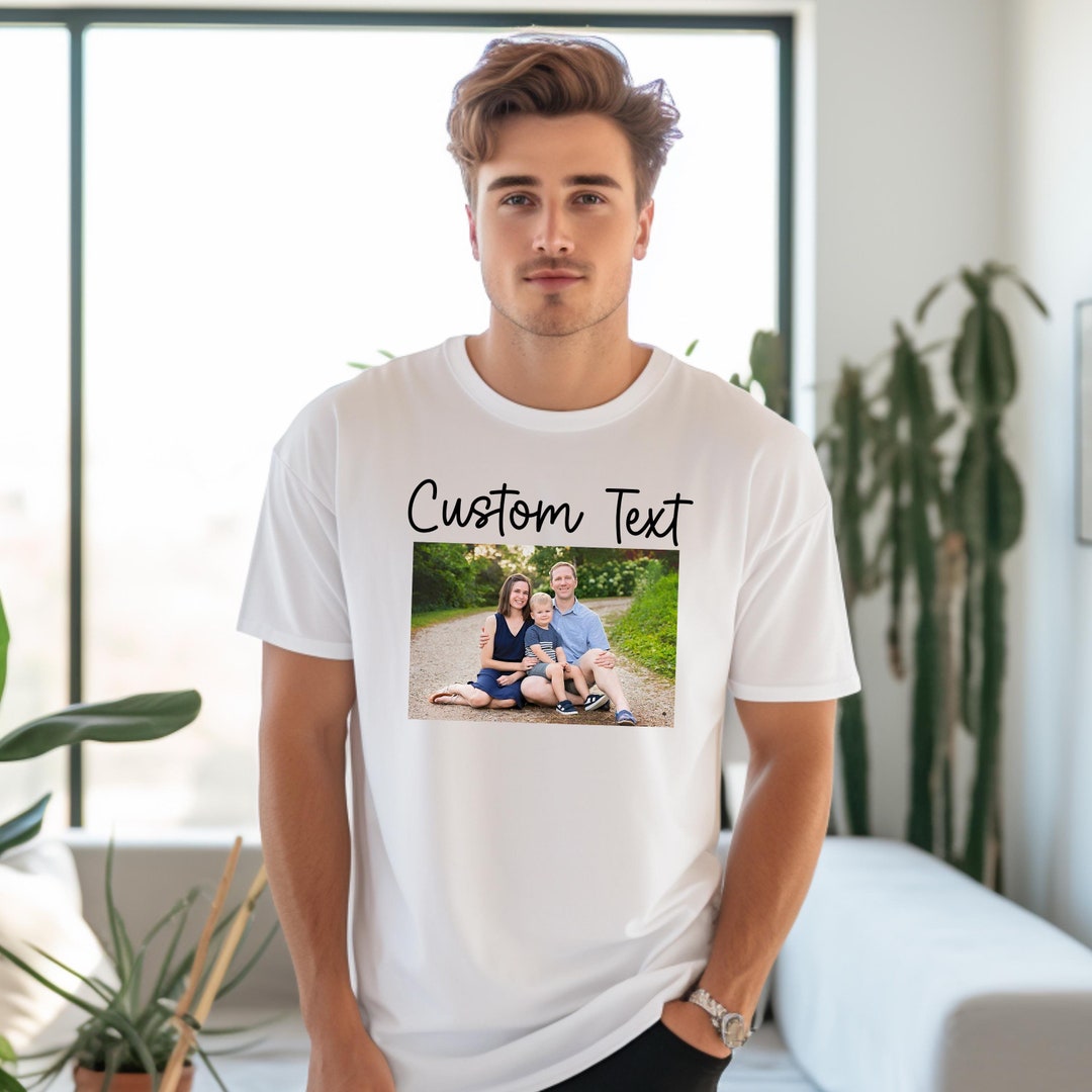 Custom Photo T-shirt, Custom Picture Shirt, Birthday Photo Shirt ...