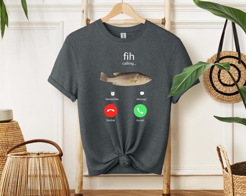 Funny Fih Calling Shirt, Fih Incoming Call Meme Shirt, Summer Humor ...