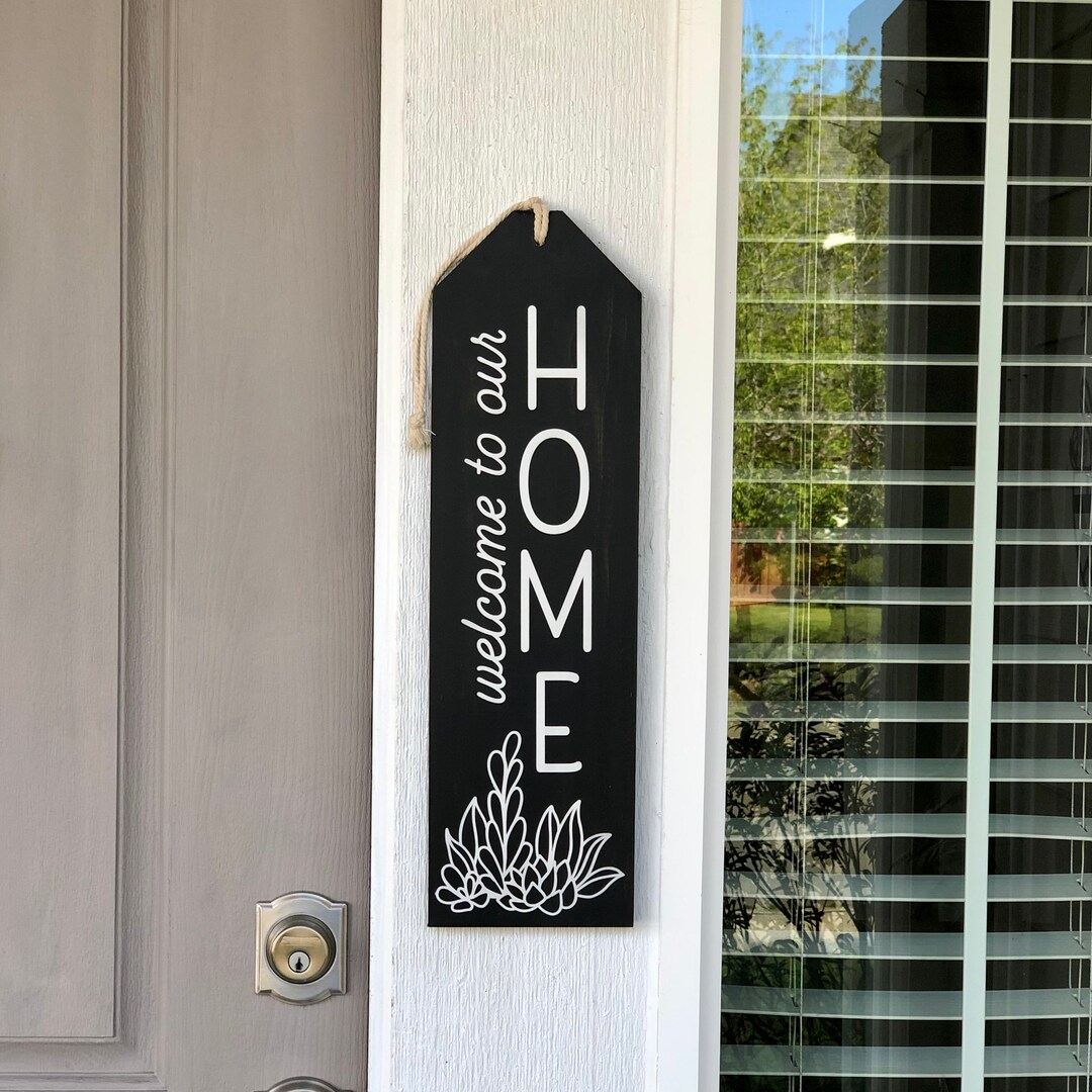 Welcome to Our Home Succulent Tag: Front Porch Hanging Sign (19x5.5 ...