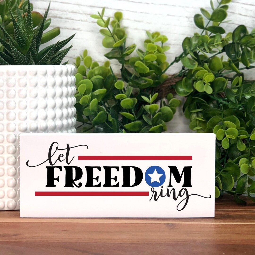 Let Freedom Ring Sign: 4th of July Tiered Tray Decor - Etsy