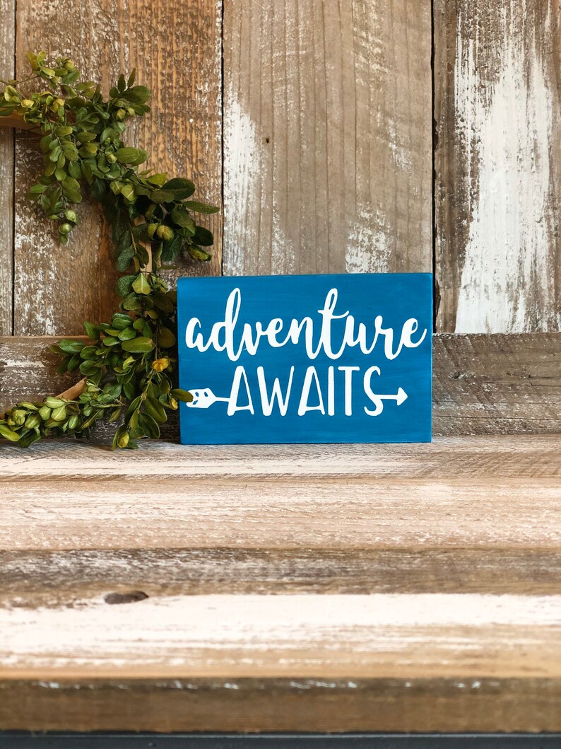 Adventure Awaits Small Freestanding Sign Adventure Lover | Etsy