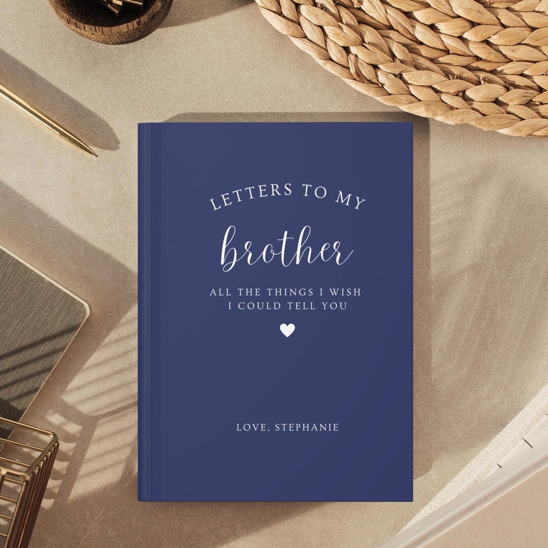 Letters to My Brother Grief Journal, Loss of Brother Custom Notebook ...