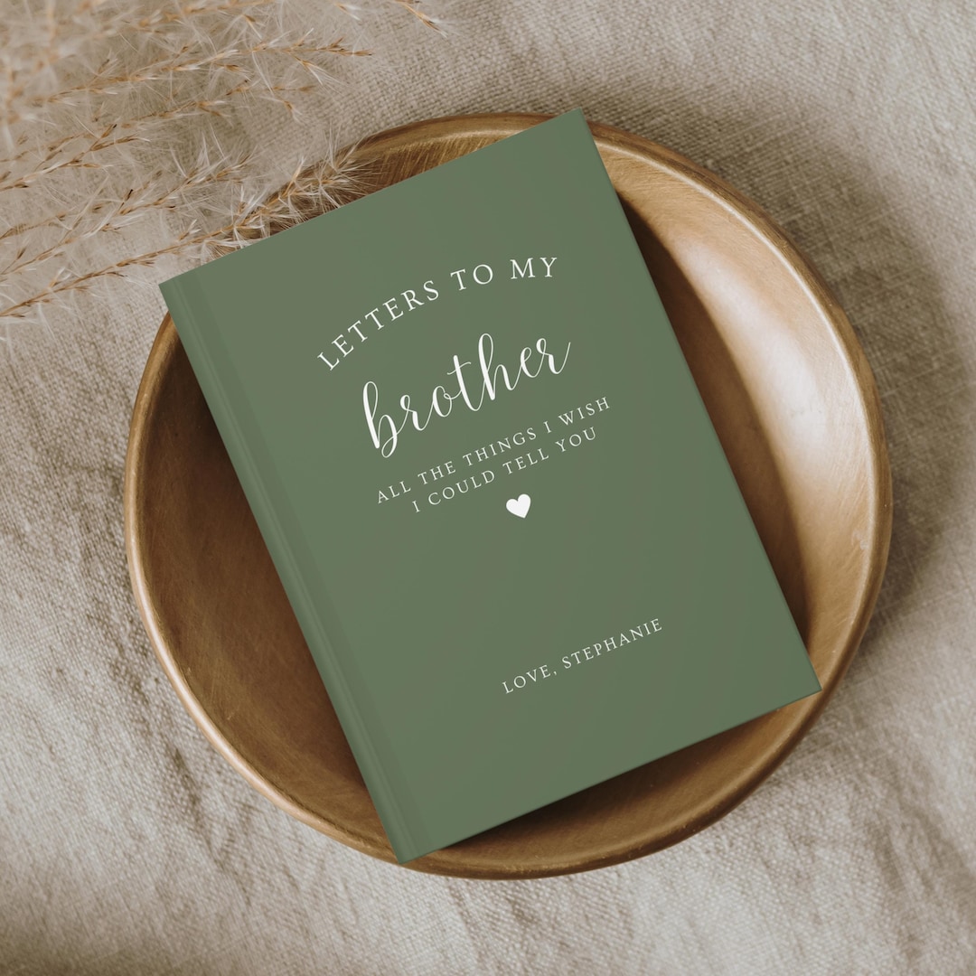 Letters to My Brother Grief Journal, Loss of Brother Custom Notebook ...