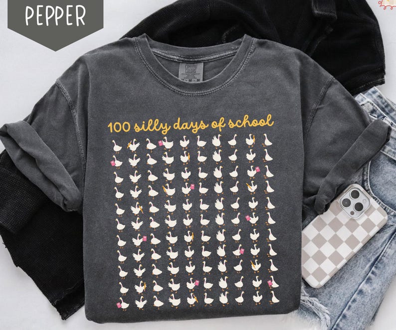 100 Days of School Silly Goose Shirt, Silly 100th Day of School Tshirt ...
