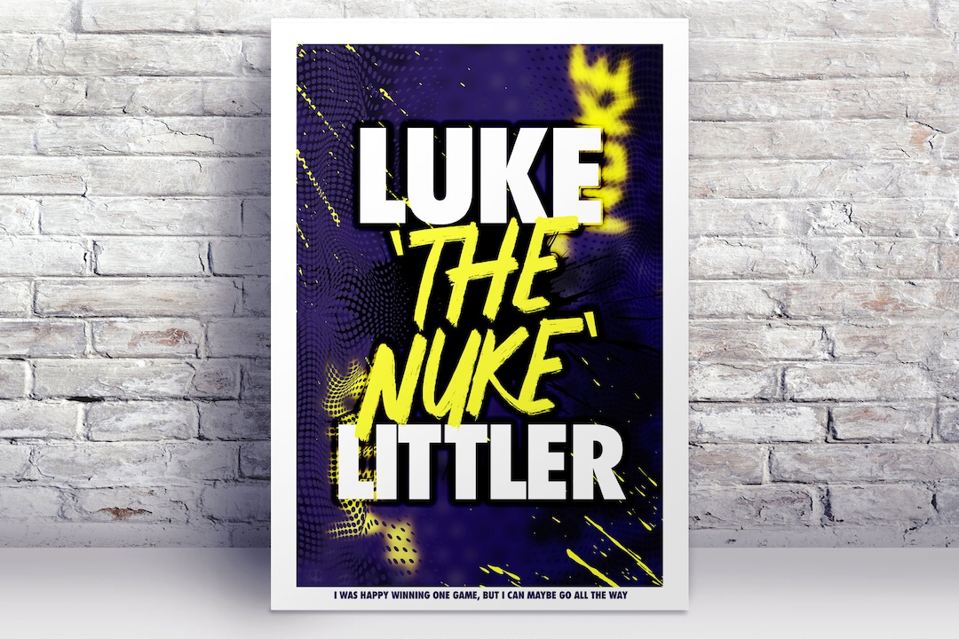 Luke Littler Luke the Nuke Littler Poster Print A4 A3 A2 A1 A0 SIZES - Etsy