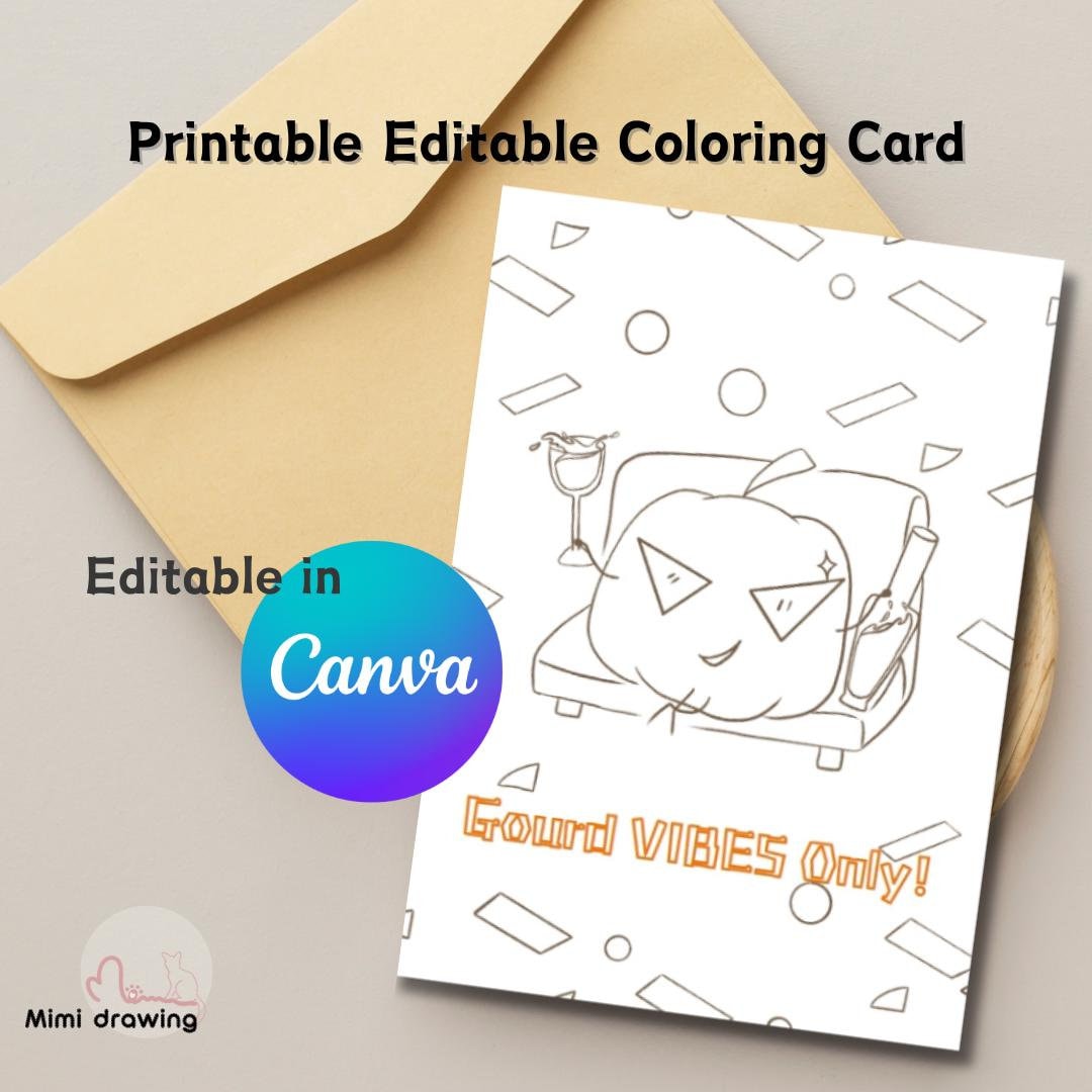 Editable Card Gourd Vibes Only Printable Halloween Card DIY Coloring N ...