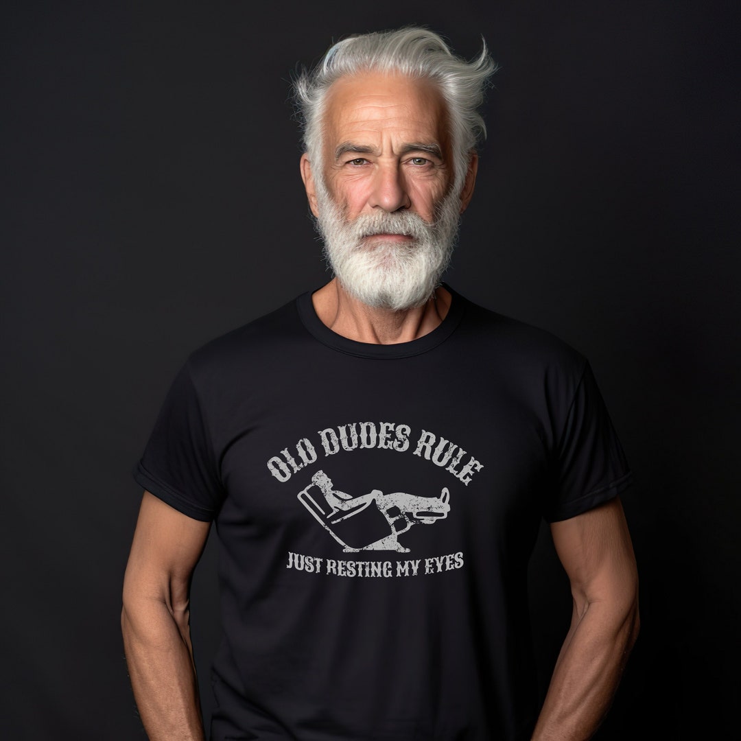 Old Dudes Rule Shirt, Old Guy T, Father's Day Gift for Dad, Grandpa ...