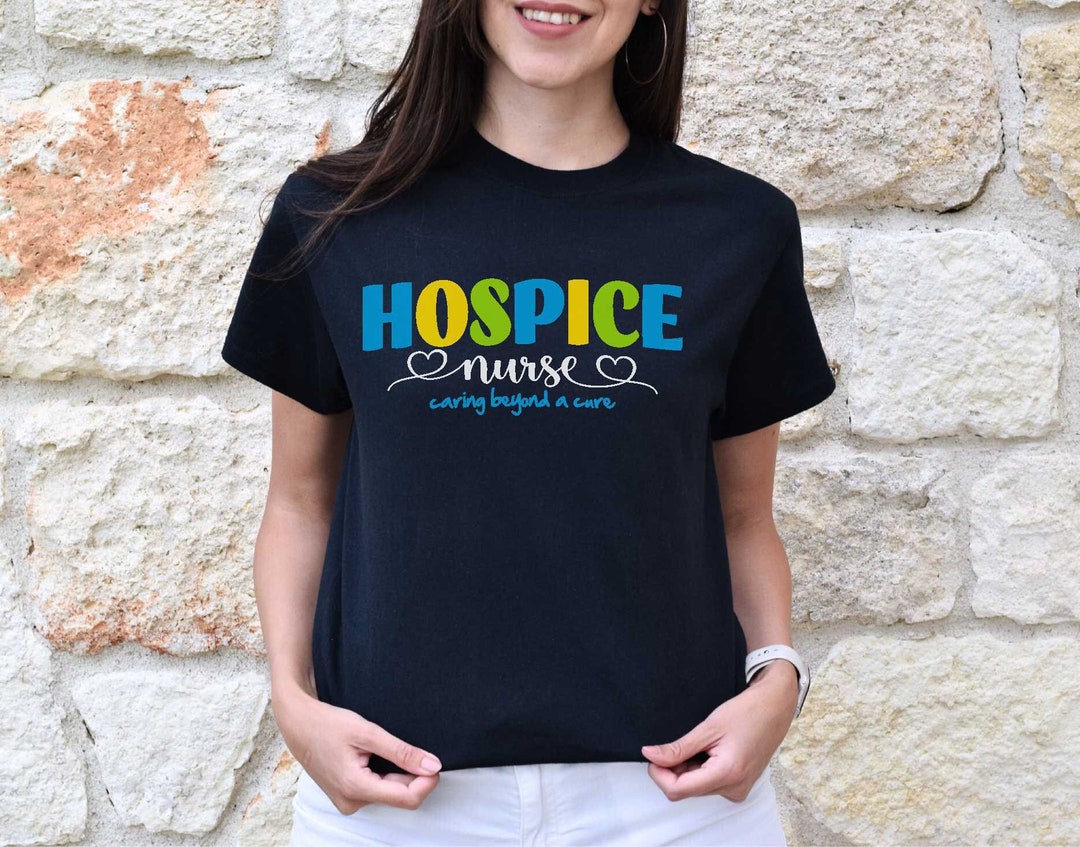 Hospice Nurse Shirt, Nurses Week, Registered Nurse Appreciation Gift ...