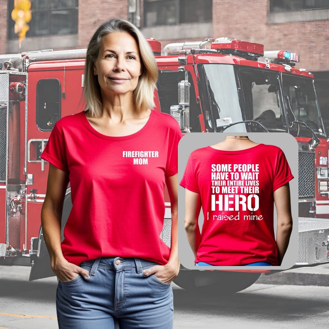 Firefighter Mom Shirt, Firefighter Mom T, Firefighter Mom Gift, I ...
