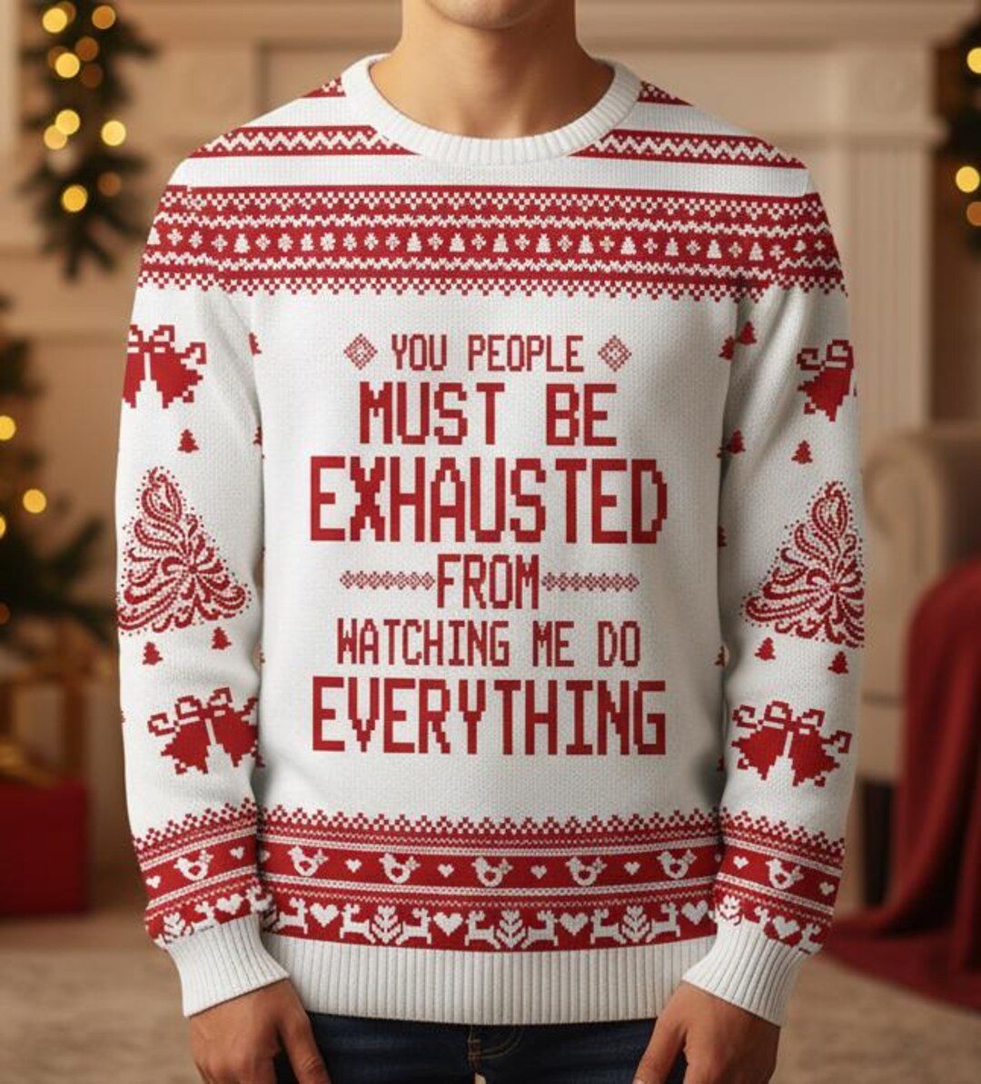 Funny Ugly Christmas Sweater, Funny Christmas Sweaters, Exhausted Quote ...