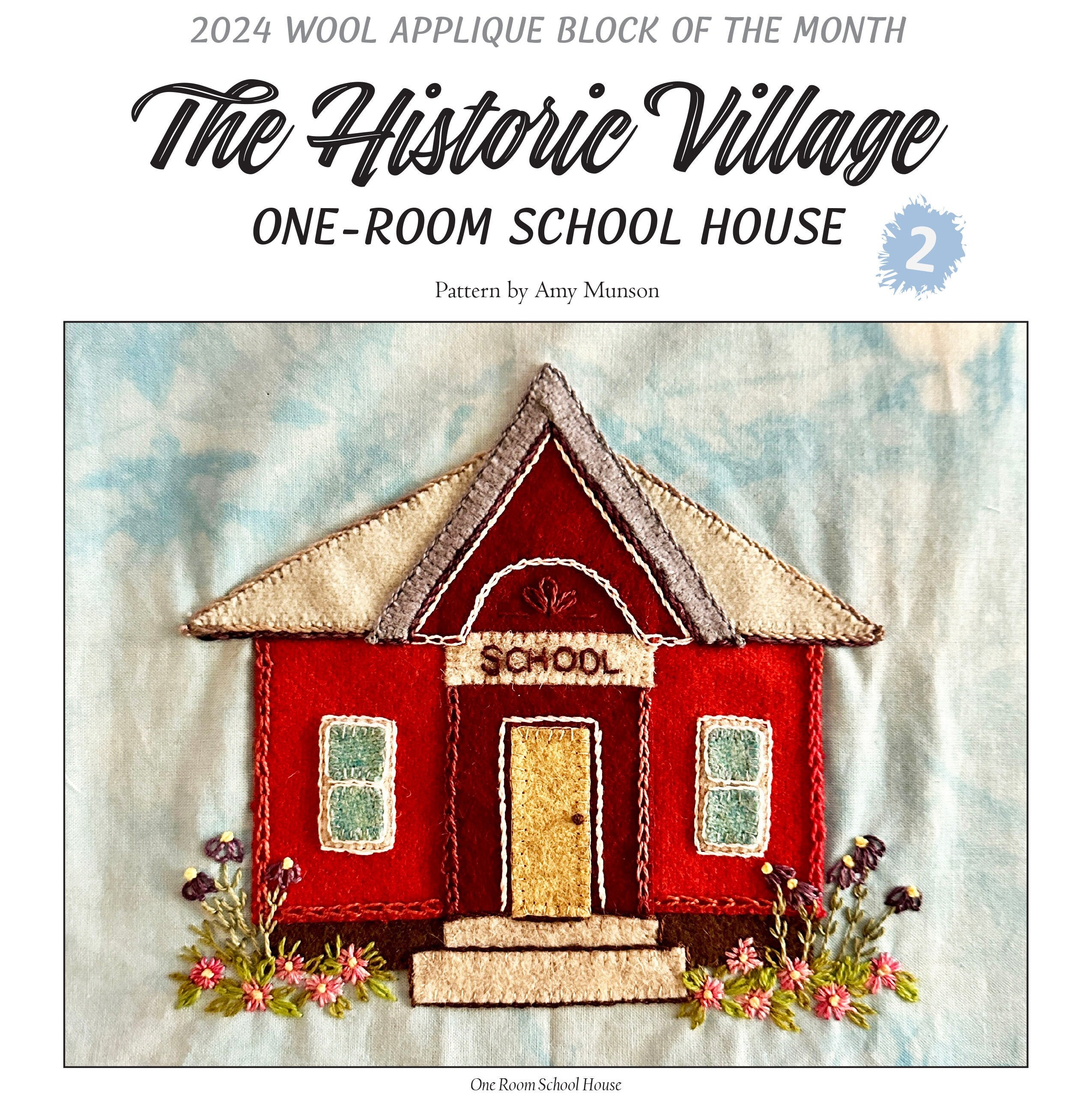 The Historic Village - One Room Schoolhouse Wool Applique Block of the ...