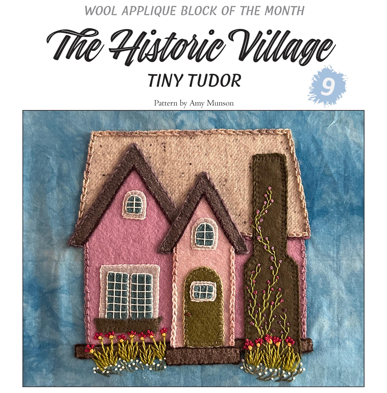The Historic Village - Tiny Tudor Wool Applique Block of the Month PDF ...