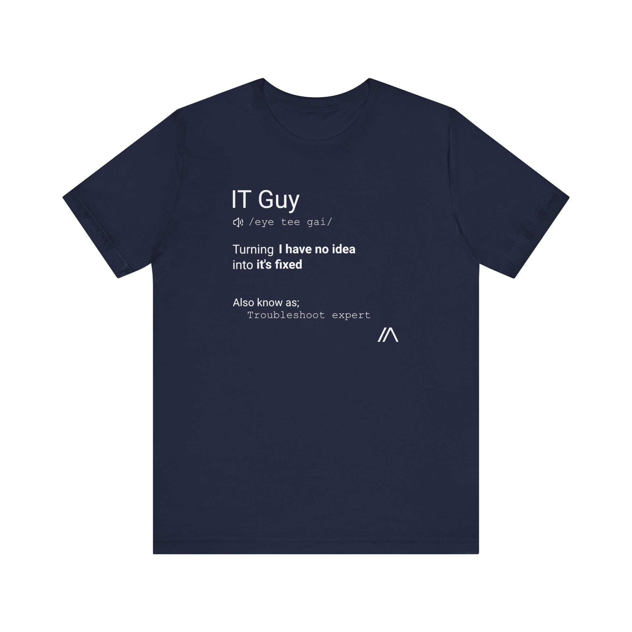 IT Guy T-shirt, Tech Support T-shirt, Helpdesk T-shirt, Sysadmin Gift ...
