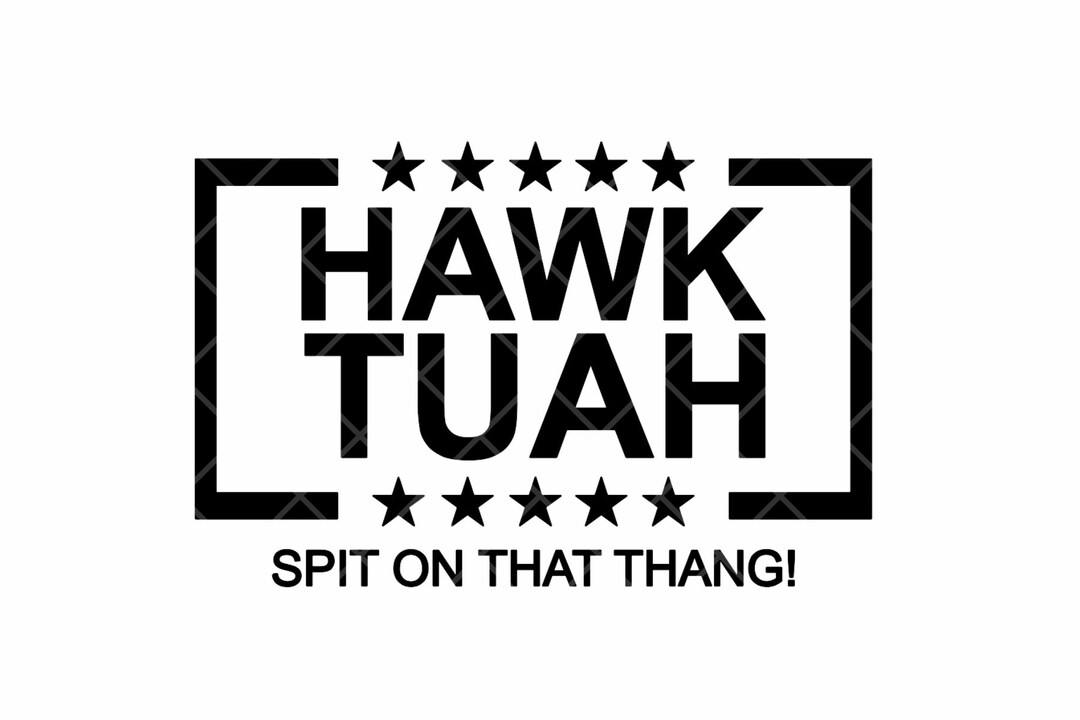 HAWK TUAH Viny Decal - Etsy