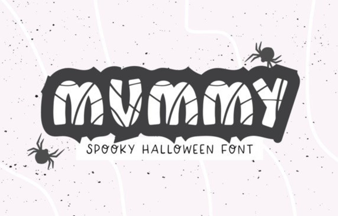 Mummy Font, Halloween Font, Cricut Font, Modern Font, Casual Font ...