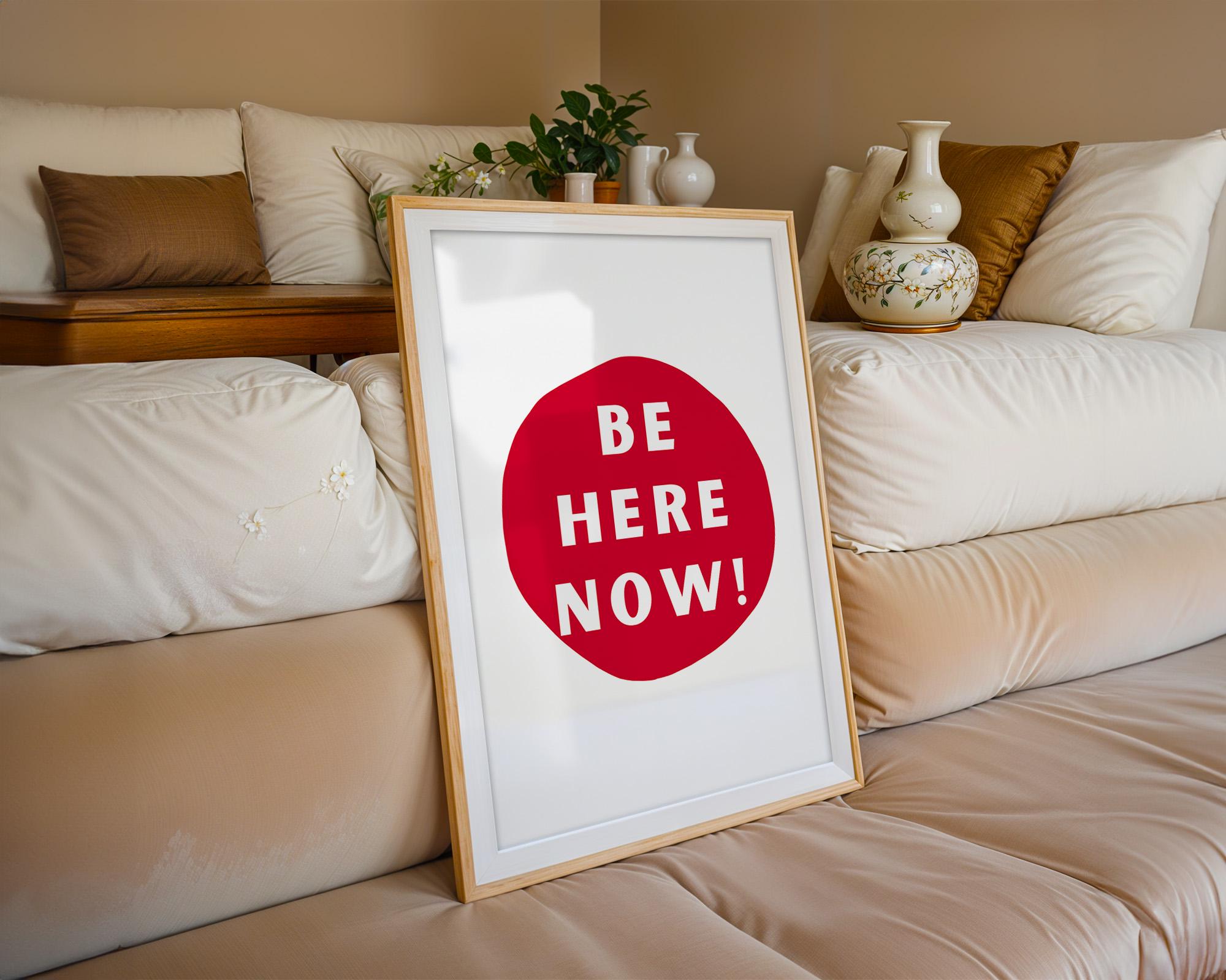 Be Here Now Print, Red Typography, Inspirational Wall Art (digital ...