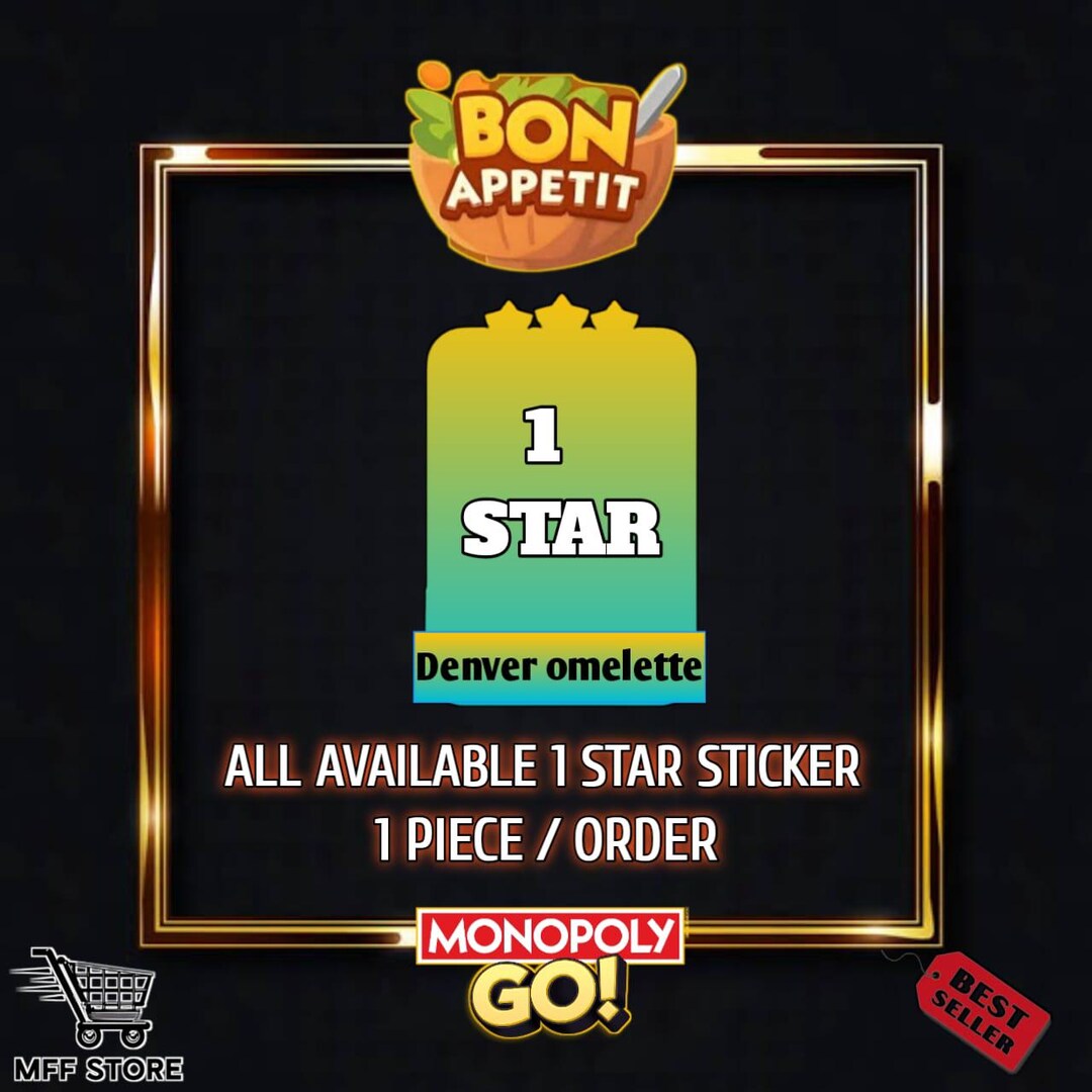 Denver Omelette Monopoly_go 1 Stars Stickers New Season Bon Appetite ...