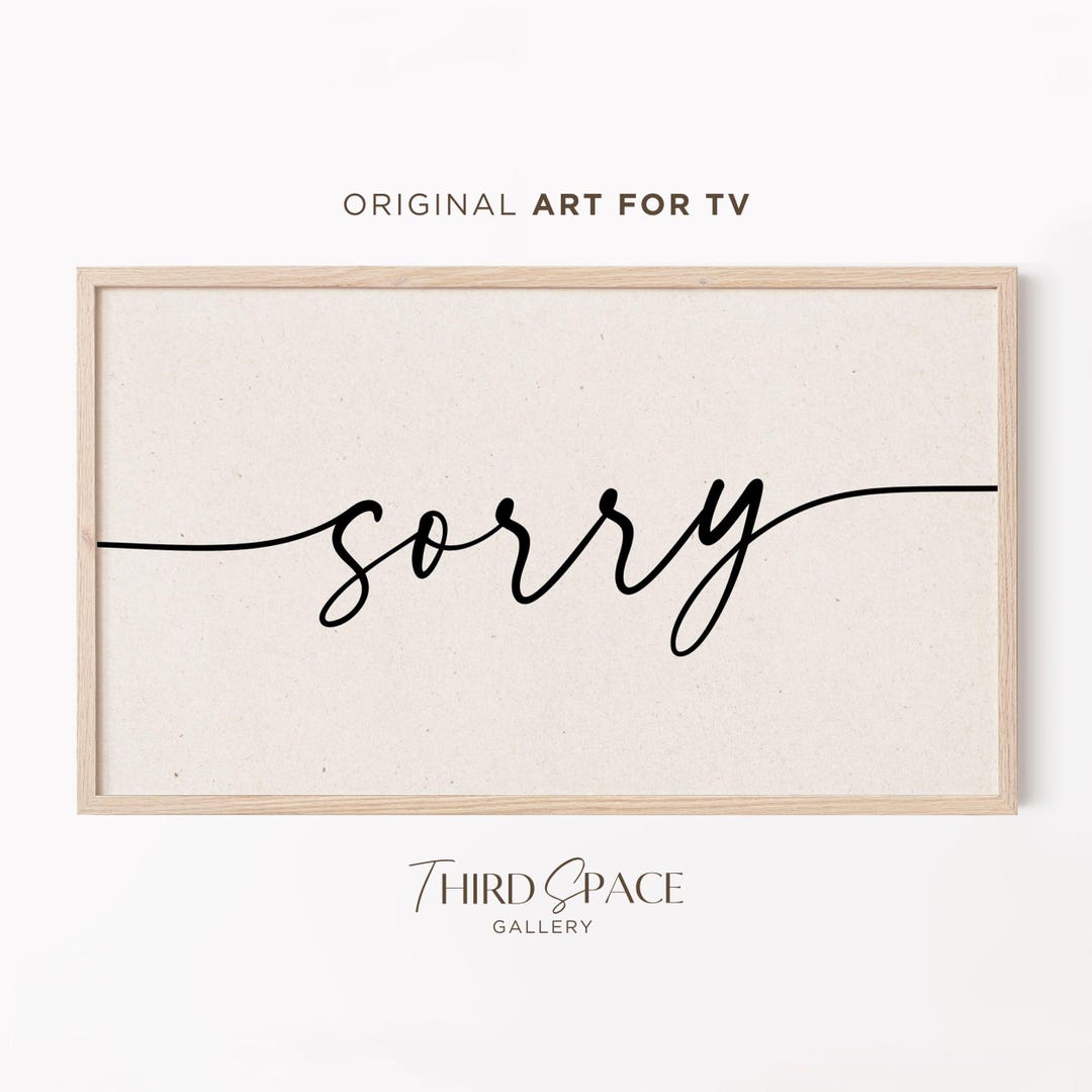 Sorry Tv Art, Minimalist Calligraphy Typography Digital Art, Elegant ...