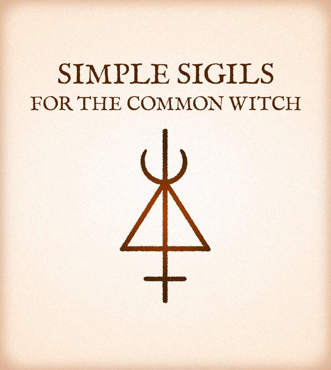 Simple Sigils for the Common Witch | Ritual Guide PDF - Etsy