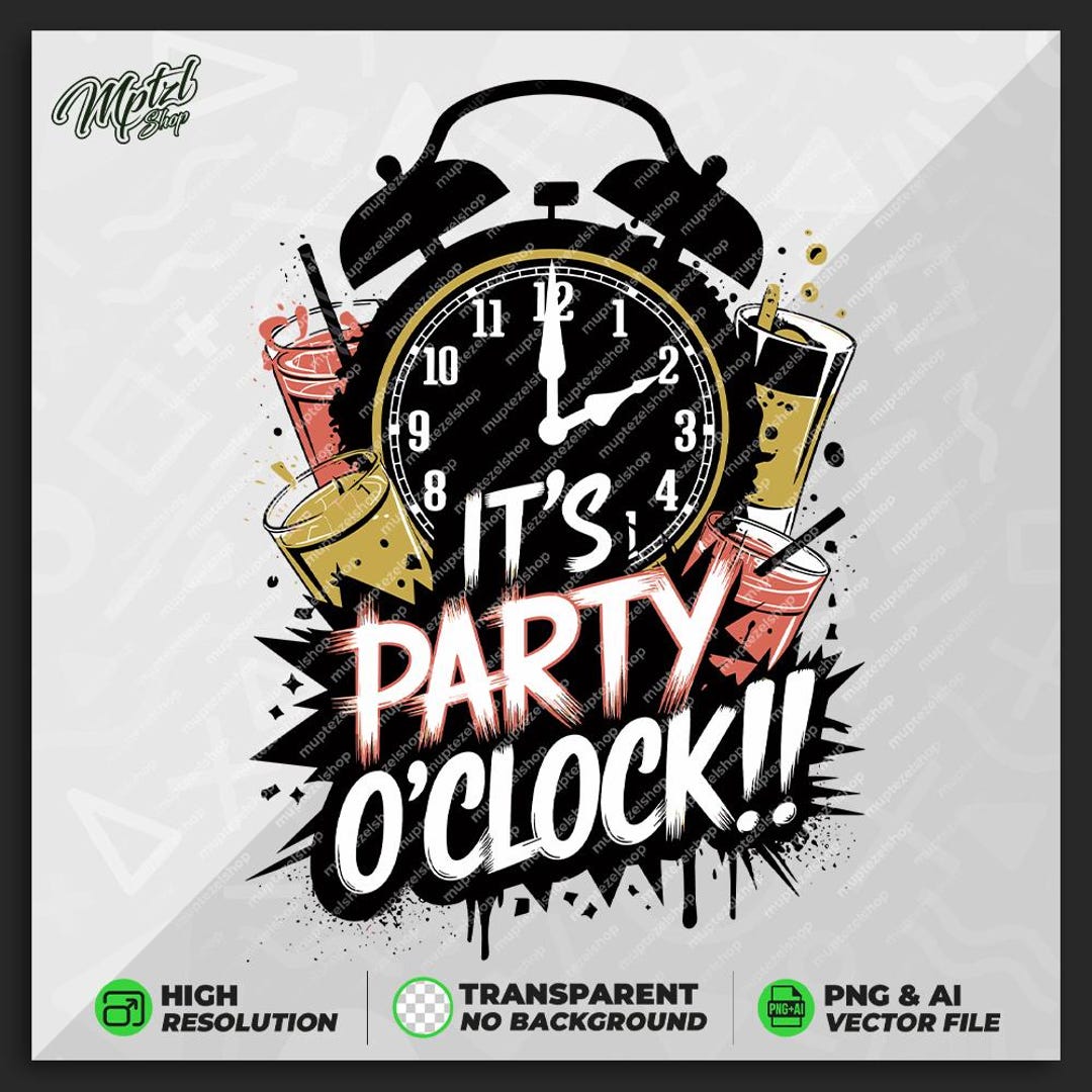 Party O'clock Graffiti T-shirt Design for Printing, Sticker, Coffee Mug ...