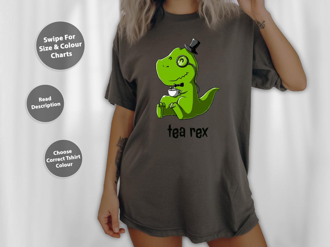Tea Rex T-rex Dinosaur Dino Coffee Hot Drink Cool Cute Funny 1 T-shirt ...