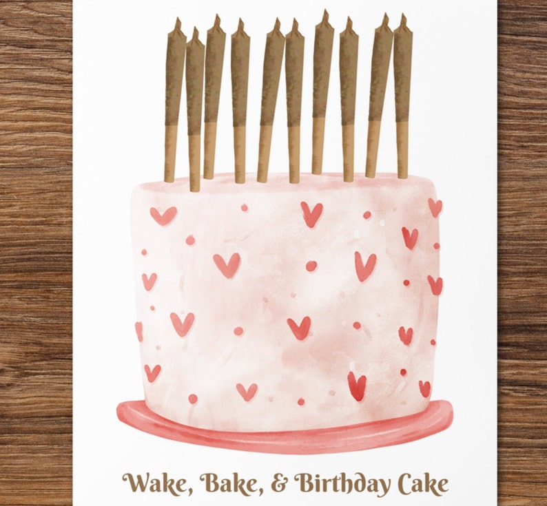 Wake Bake and Birthday Cake Stoner Birthday Card 420 Birthday Card for ...