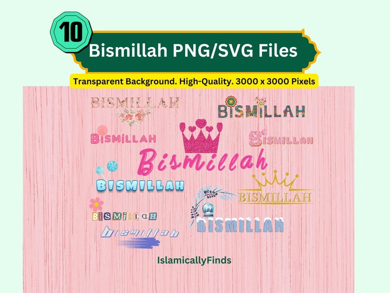 10 Bismillah Transparent Background PNG SVG Files Bismillah Sublimation ...