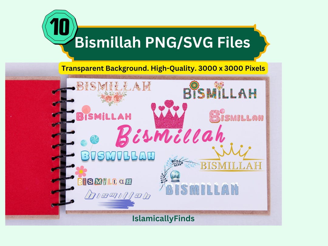 10 Bismillah Transparent Background PNG SVG Files Bismillah Sublimation ...