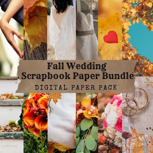 Fall Wedding Scrapbook Paper Bundle Digital Paper Pack for Fall ...